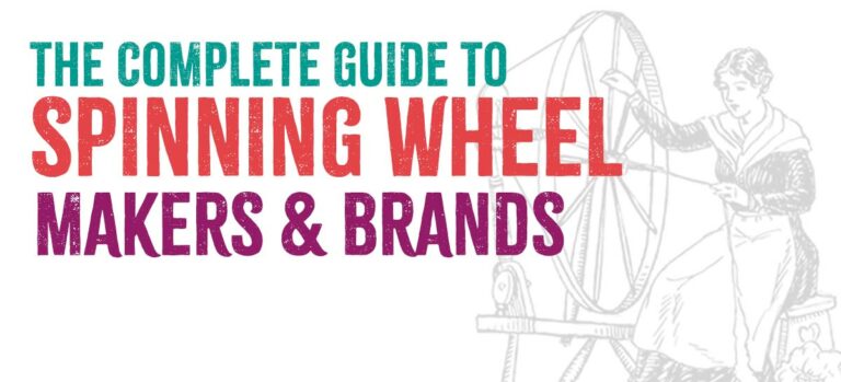 The Ultimate List of Spinning Wheel Brands, Makers & Manufacturers